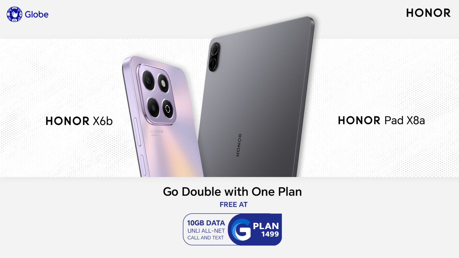 Special Offer from Globe: HONOR X6b and HONOR Pad X8a in just One Postpaid Plan! | Tech G³